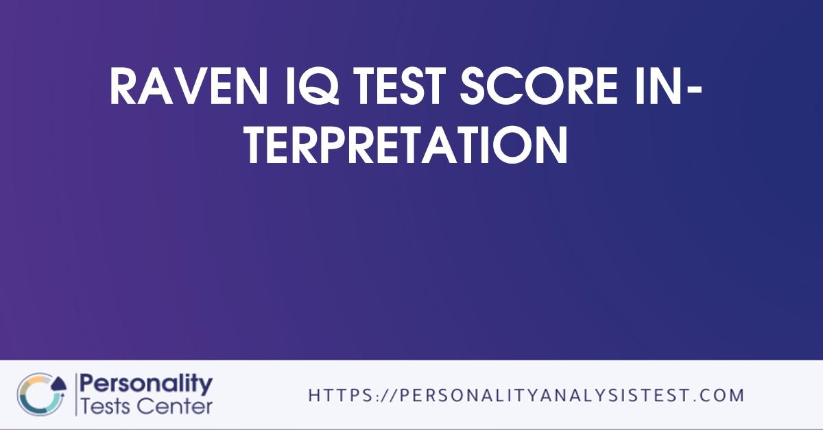 raven-iq-test-score-interpretation-guide